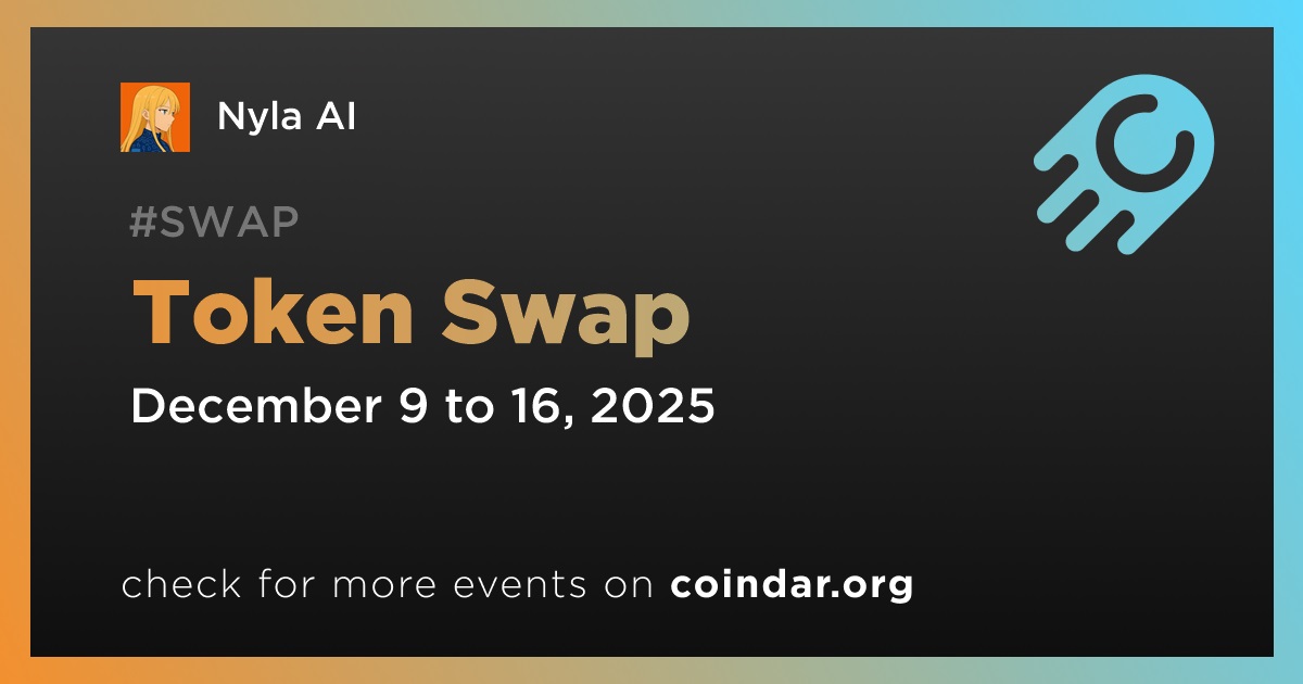 Nyla AI Announces Token Swap on December 9th — Coindar